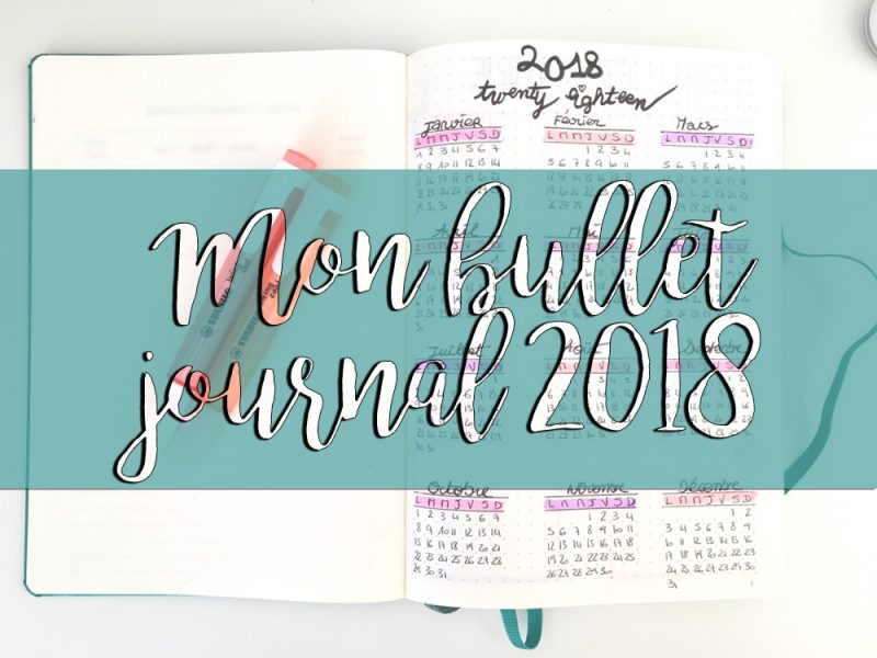 MamaFunky - Bullet Journal : mon BuJo 2018 - MamaFunky